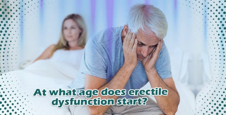 At What Age Does Erectile Dysfunction Start? - Powpills