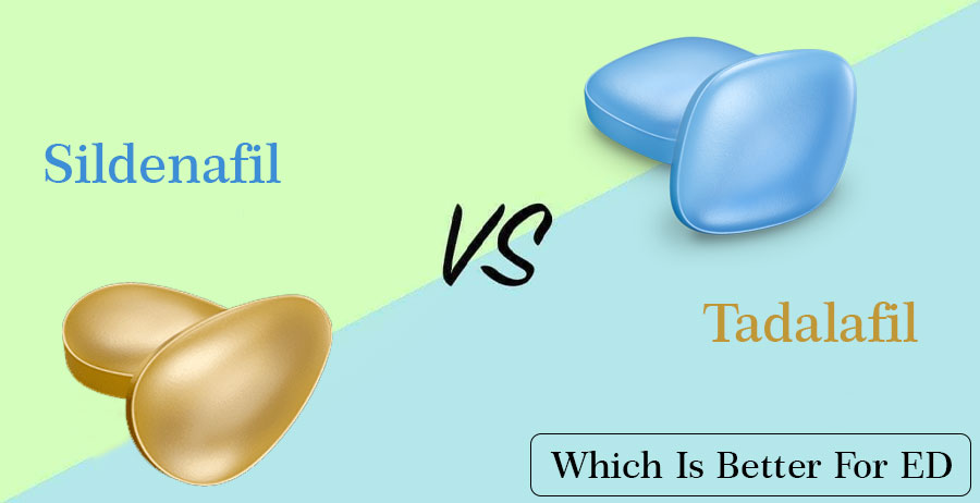 Sildenafil Vs Tadalafil: Which Is Better For ED